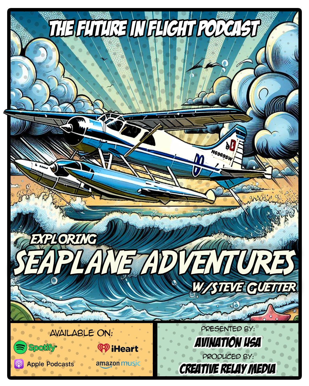 From Lakes to Runways: Exploring Seaplane Adventures w/Steve Guetter ...