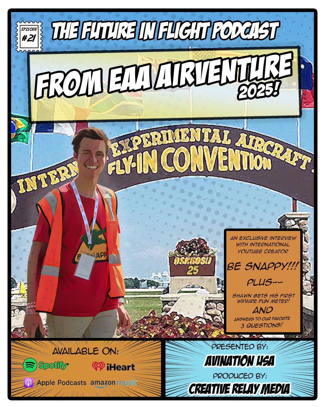 From EAA AirVenture 2025 w/BeSnappy - The Future in Flight Podcast
